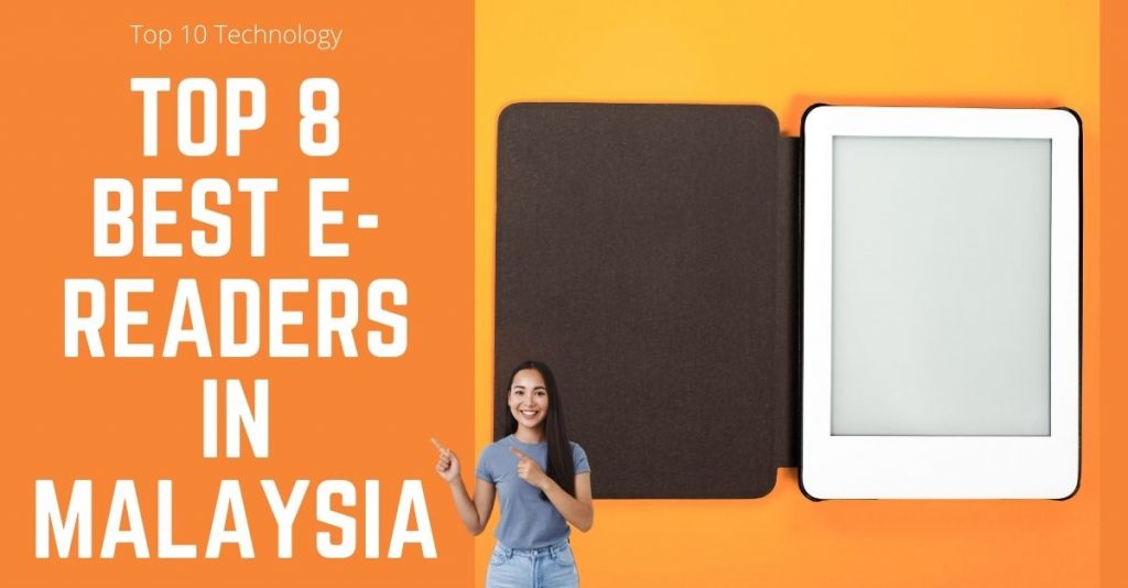 Top 8 Best E-readers in Malaysia 2025 | Convenient
