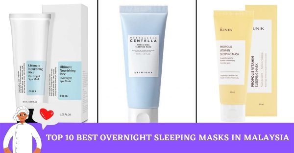 Top 10 Best Overnight Sleeping Masks in Malaysia 2023 | Dewy