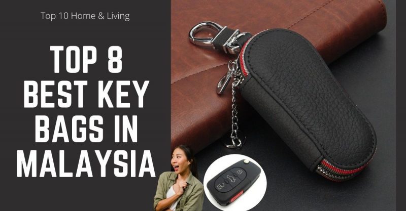 Top 8 Best Key Bags in Malaysia 2023 | Recommended