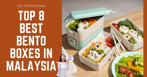 Top 8 Best Bento Boxes in Malaysia 2026 | Lunch