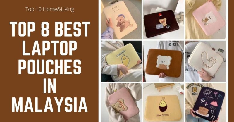 Top 8 Best Laptop Sleeves in Malaysia 2025 | Functional