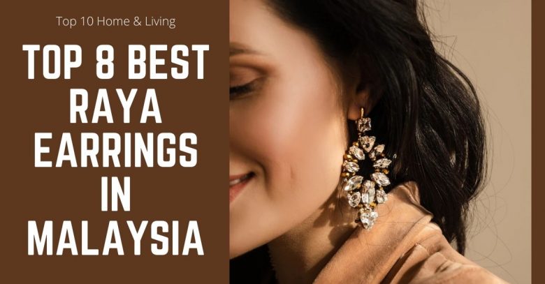 Top 8 Best Raya Earrings in Malaysia 2025 | Fashion