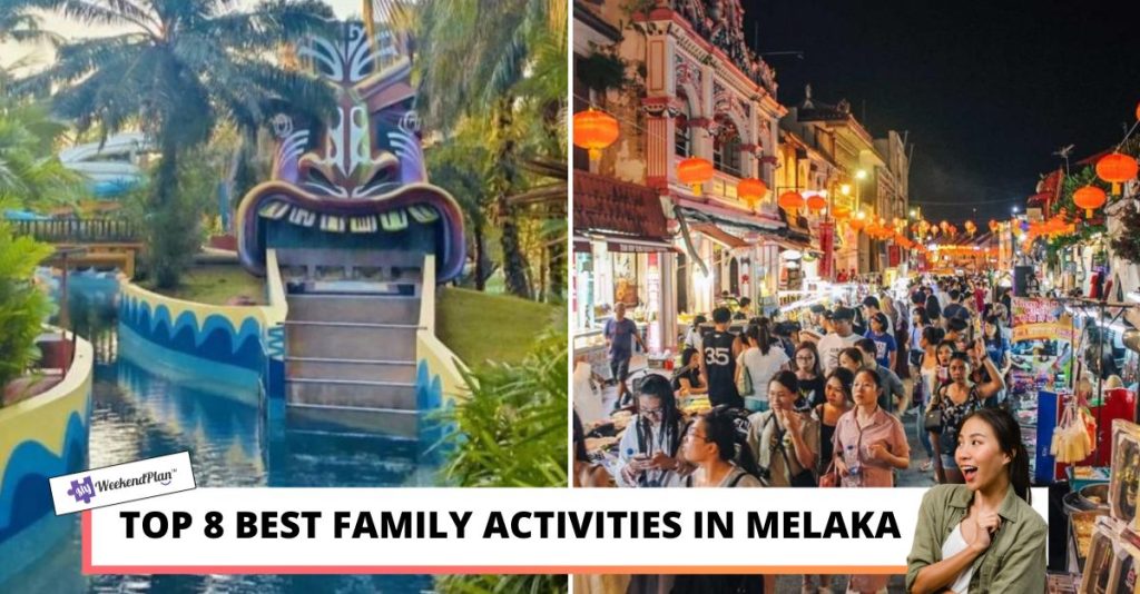 8 Best Family Activities in Melaka 2025 | Must-Visit Attractions