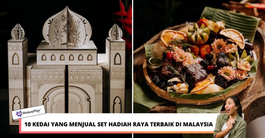 10 Kedai yang Menjual Set Hadiah Raya terbaik di Malaysia 2023