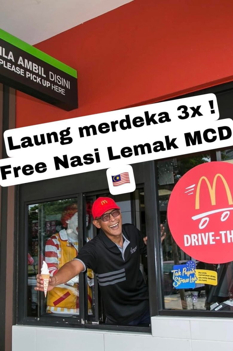 Free Nasi Lemak MCD At McDonald’s Drive-Thru!
