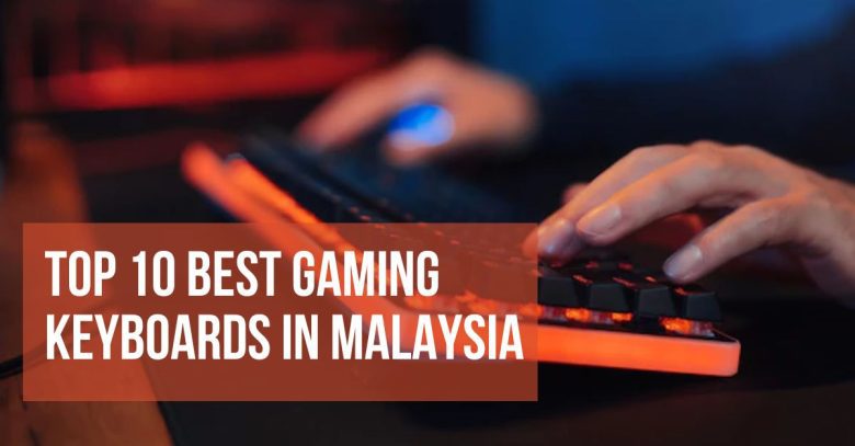Top 10 Best Gaming Keyboard in Malaysia 2026 | Fun