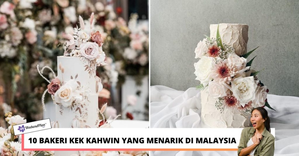 10 Bakeri Kek Kahwin yang Menarik di Malaysia 2023 | Terbaik