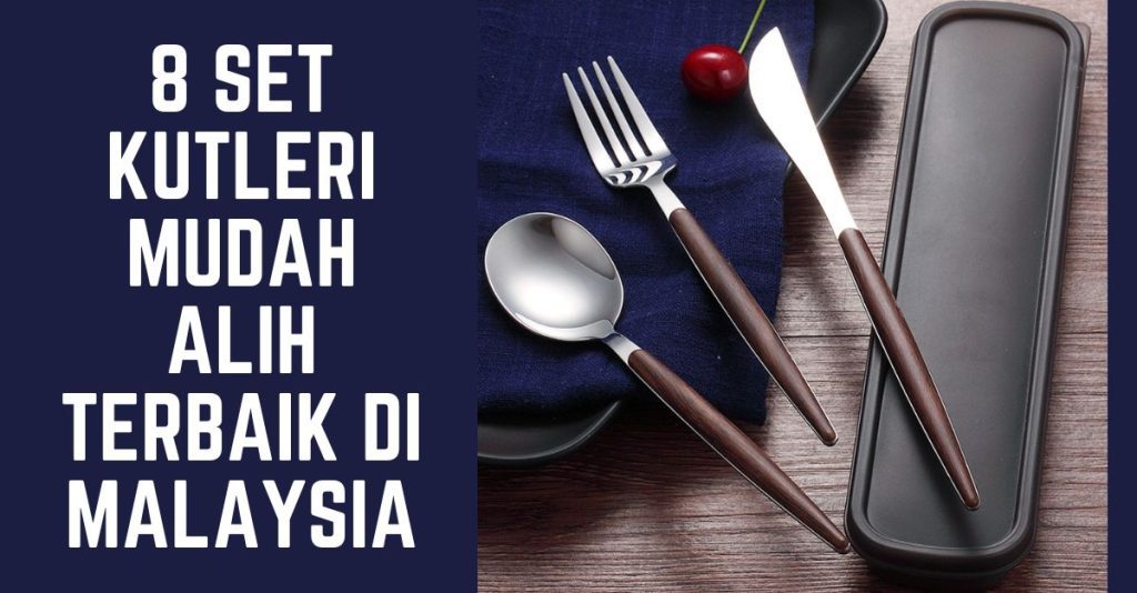 8 Set Kutleri Mudah Alih Terbaik di Malaysia 2025