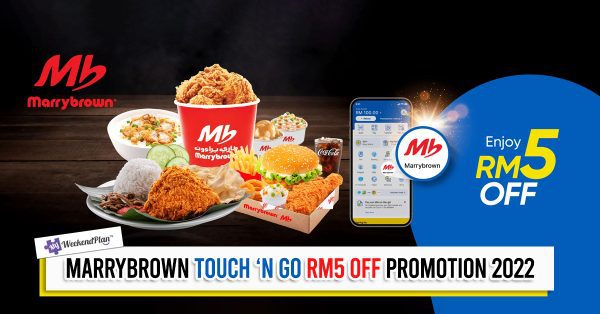 Marrybrown Touch ‘n Go RM5 Off Promotion 2022