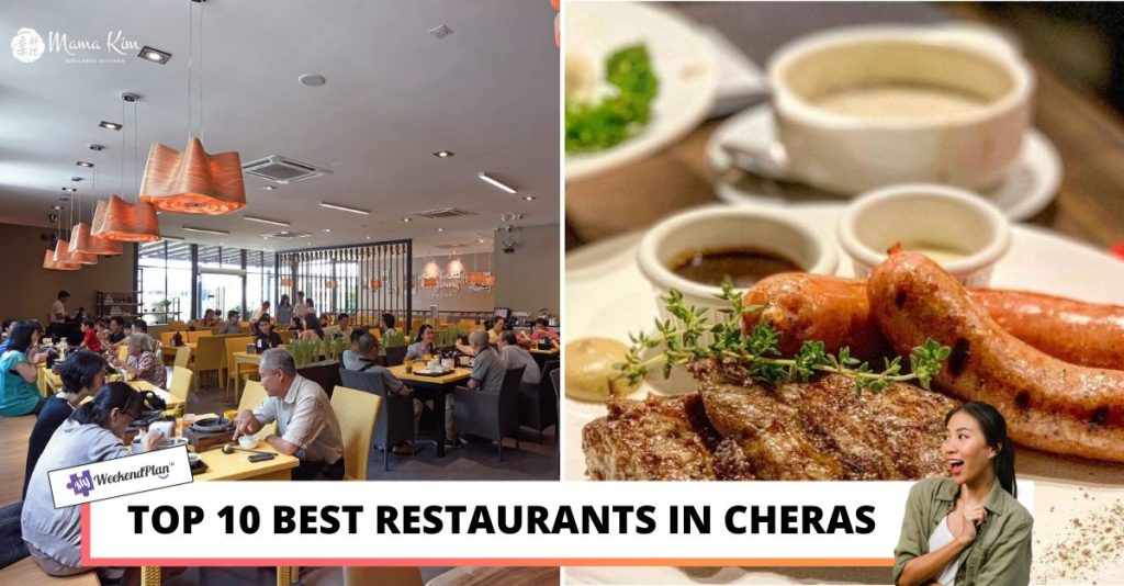 Top 10 Best Restaurants In Cheras 2025 | Ultimate Dining Guide