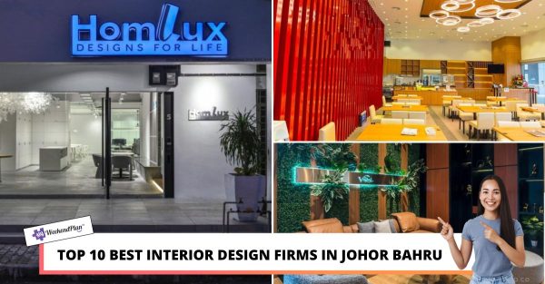 Top 10 Best Interior Design Firms in Johor Bahru 2025 | Top-choice