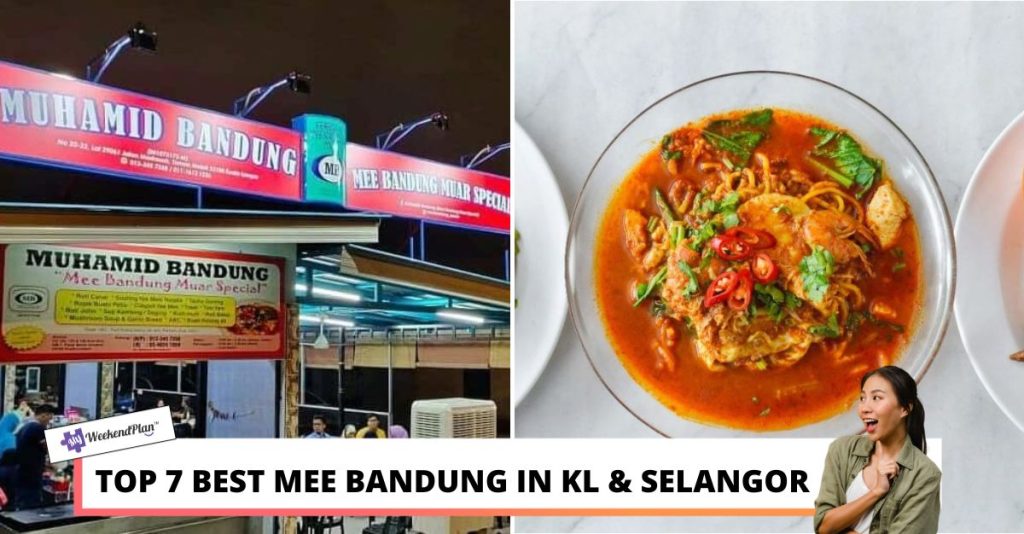 Top 7 Best Mee Bandung in KL & Selangor 2023