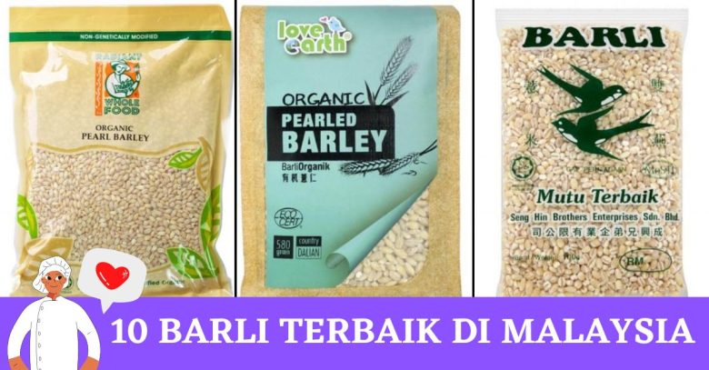 10 Barli Terbaik di Malaysia 2025 | Lazat