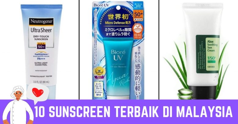 10 Sunscreen Terbaik di Malaysia 2023 | Panduan Muktamad 2023
