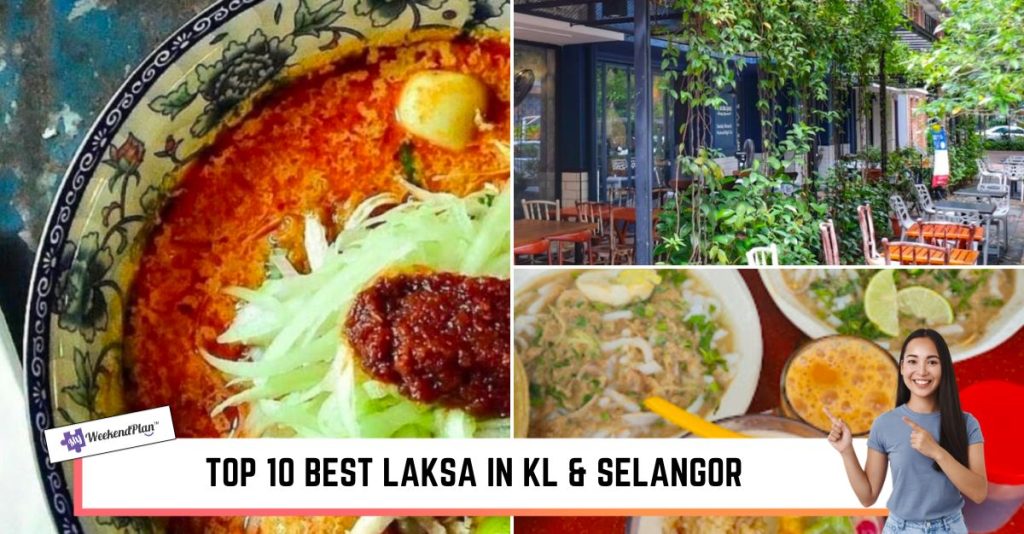 Top 10 Best Laksa in KL & Selangor 2023 | Recommended
