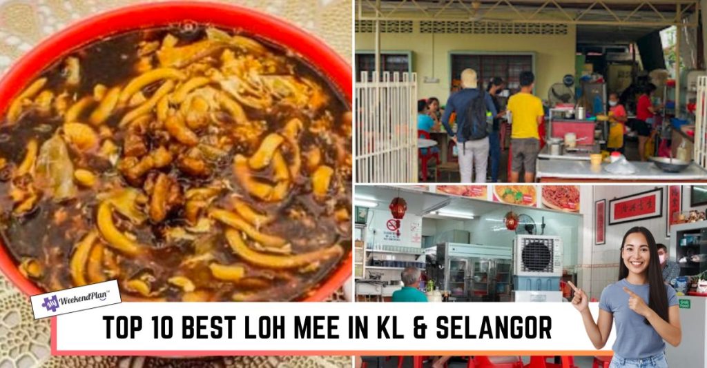 Top 10 Best Loh Mee in KL & Selangor 2025 | Foodie's Galore