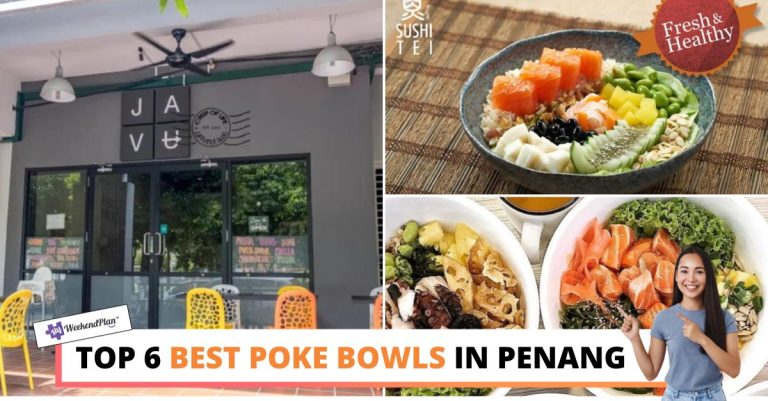 Top 6 Best Poke Bowls in Penang 2023 | Nutritious