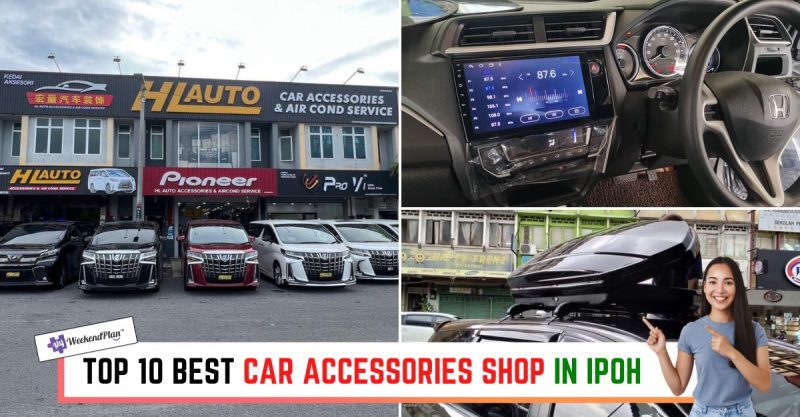 Top 10 Best Car Accessories Shop in Ipoh 2025 | Recommended