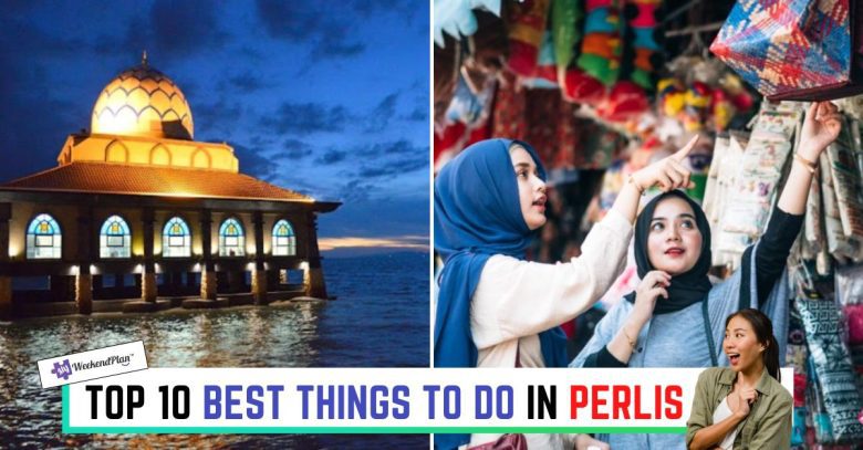 Top 10 Best Things To Do In Perlis 2025 | Beautiful Sights