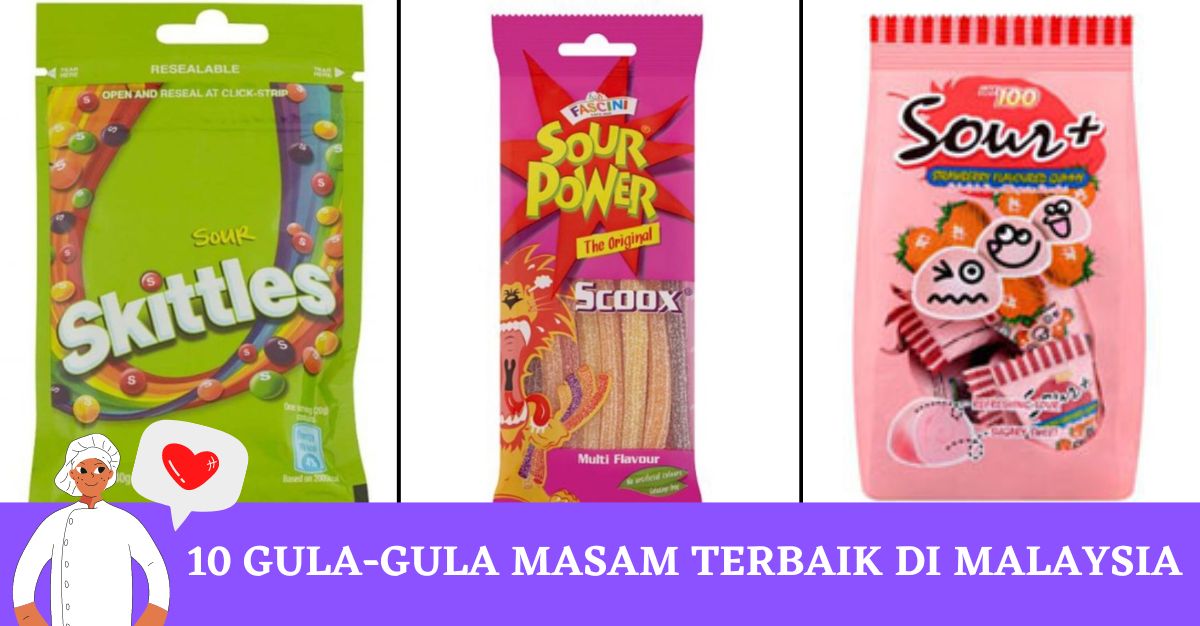 10 Gula-gula Masam Terbaik Di Malaysia 2025