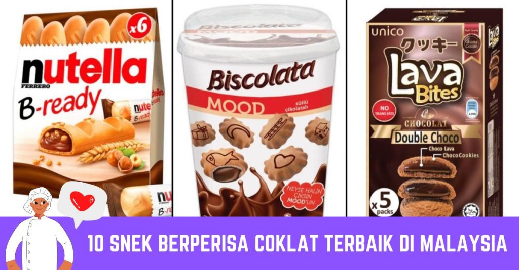 10 Snek Berperisa Coklat Terbaik Di Malaysia 2026
