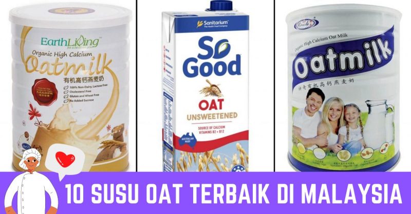 10 Susu Oat Terbaik di Malaysia 2025