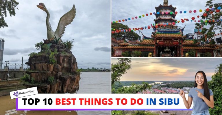 10 Best Things To Do in Sibu 2026 | Embrace Untouched Nature