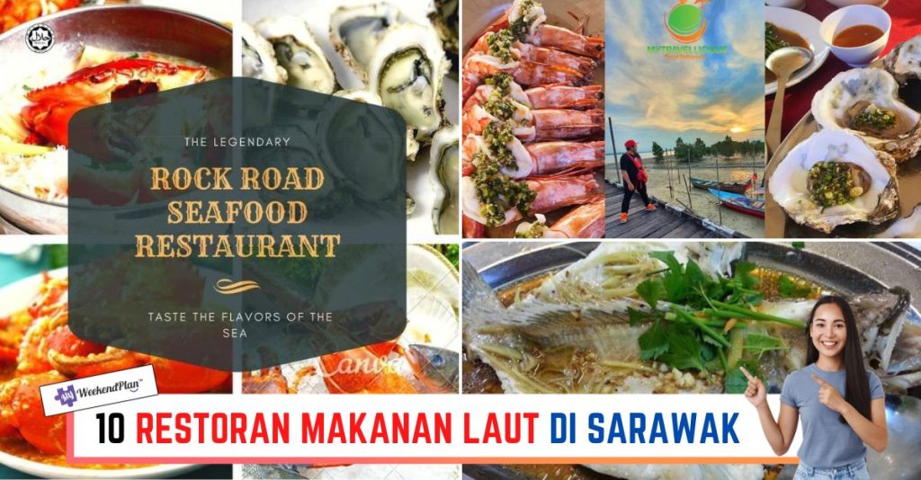 10 Kedai Makanan Laut Terbaik di Sarawak 2026 | Enak & Nikmat