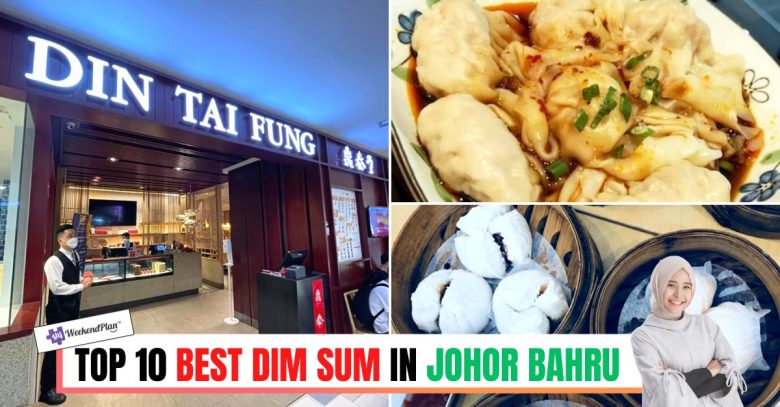 Top 10 Best Dim Sum Places in Johor Bahru 2022 | Top-Rated