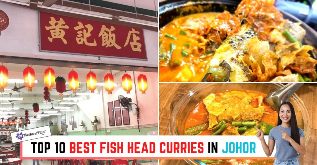 Top 10 Best Fish Head Curries in Johor 2025 | Top rated