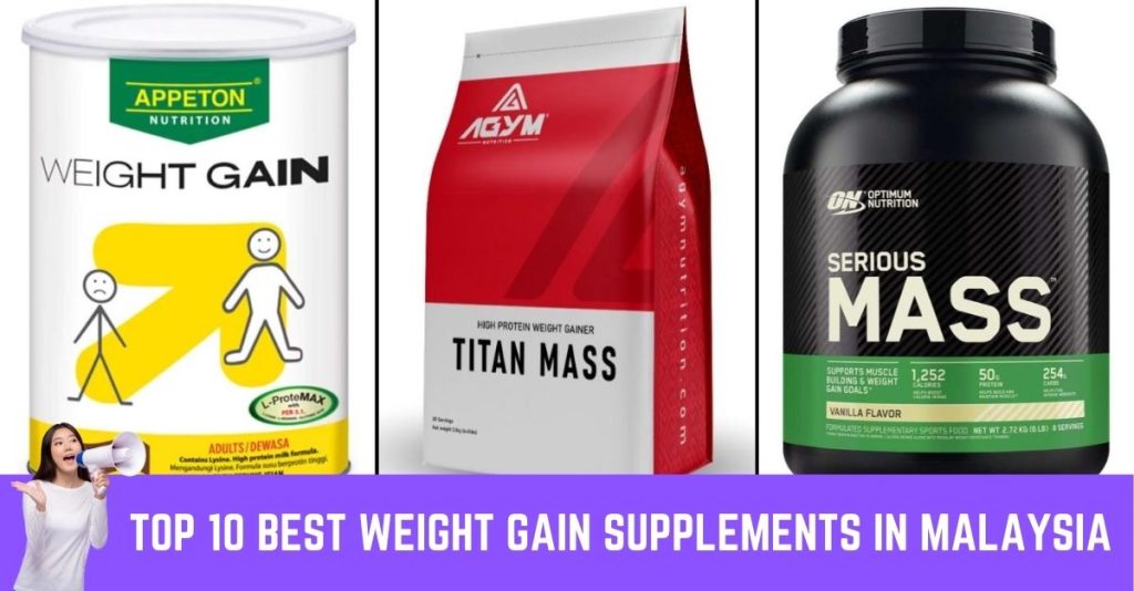 Top 10 Best Weight Gain Supplements in Malaysia 2026 | Updated 2026