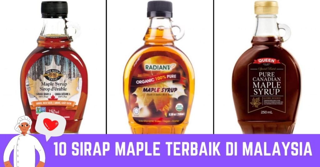 10 Sirap Maple Terbaik di Malaysia 2026 | Lazat