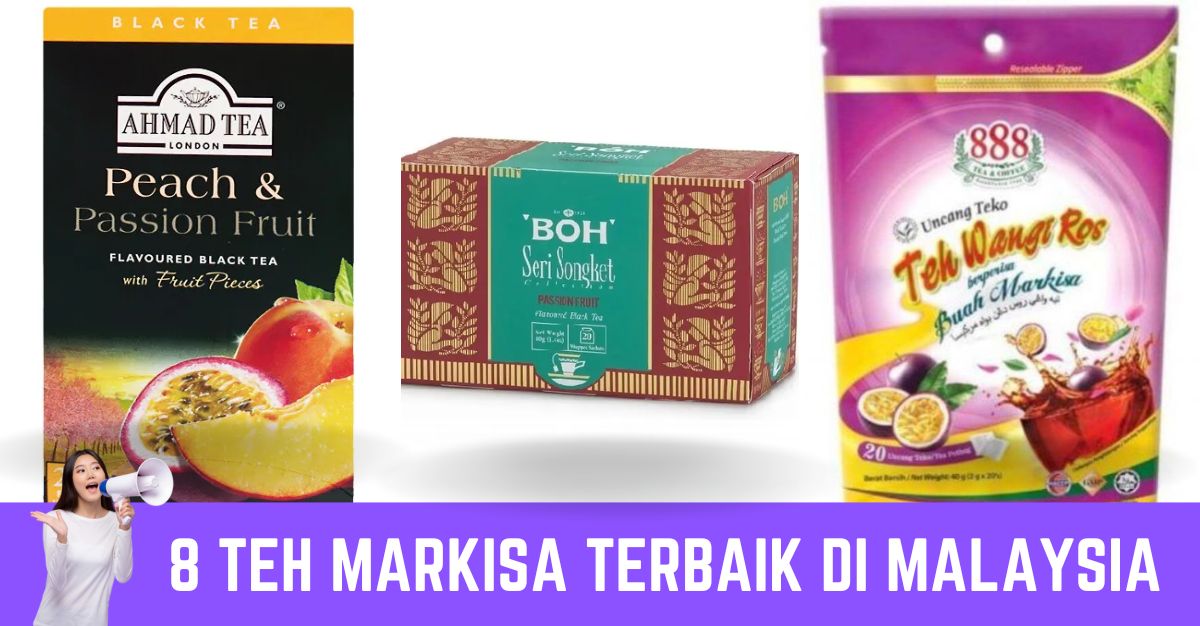 8 Teh Markisa Terbaik di Malaysia 2025 | Lazat & Enak