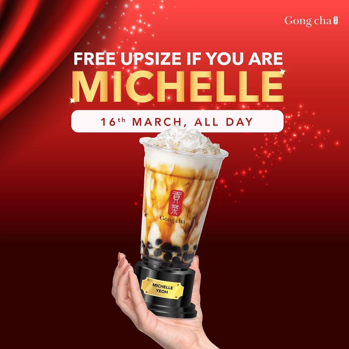 Gong Cha FREE Upsize If You Are Michelle