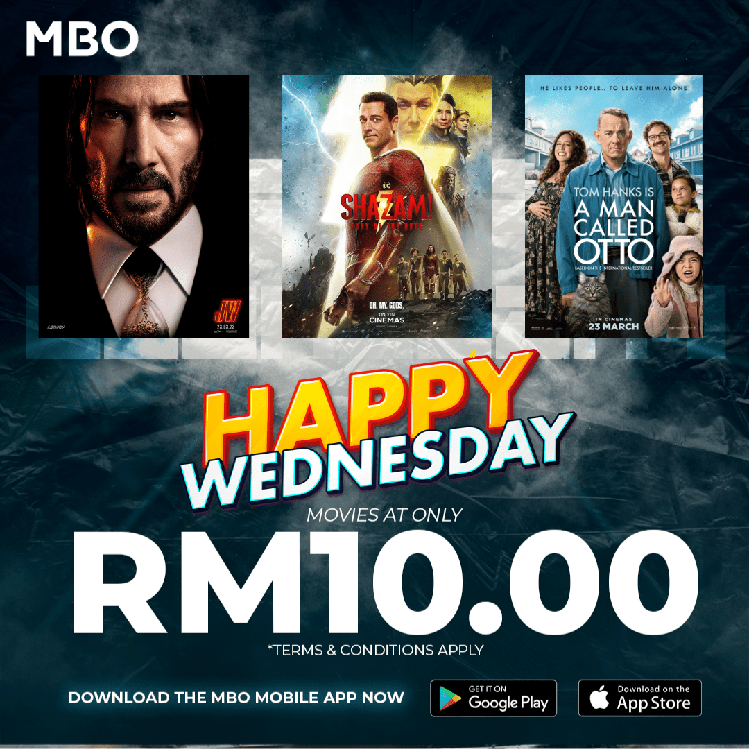 MBO Cinemas Happy Wednesday Movies at RM10