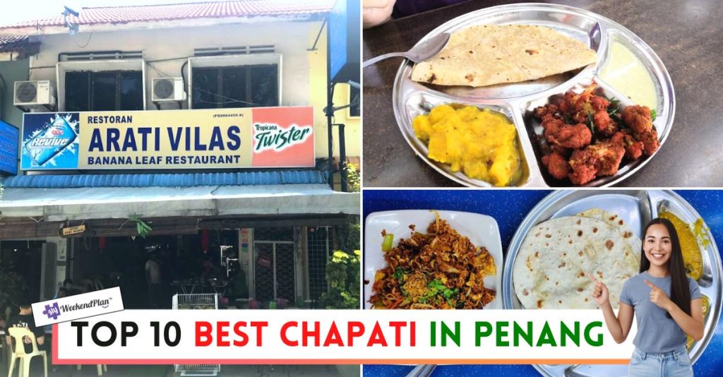 Top 10 Best chapati in Penang 2026 | Recommended