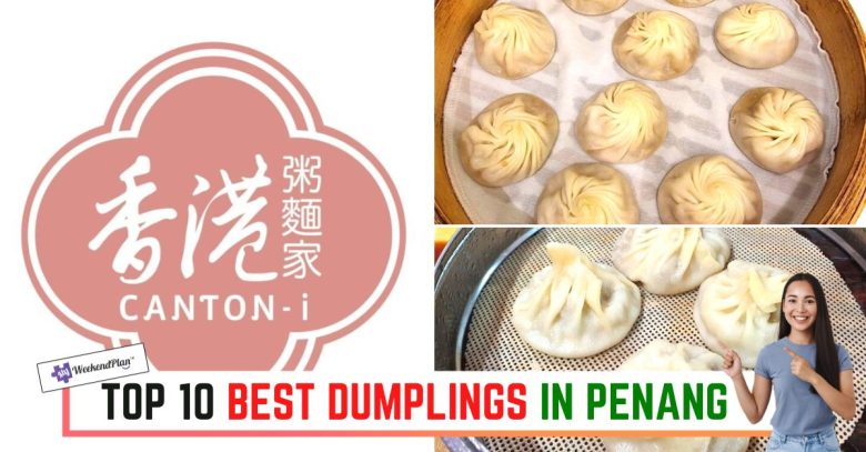 Top 10 Best Dumplings in Penang 2025 | Reviewed