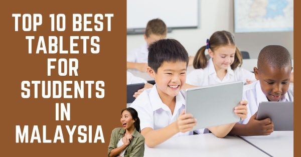Top 12 Best Budget Tablet in Malaysia 2025