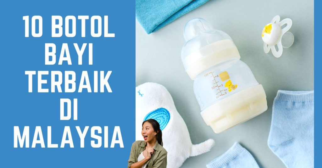 10 Botol Bayi Terbaik di Malaysia 2025 | Best