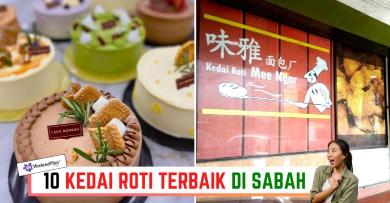 10 Kedai Roti Terbaik di Sabah 2025 | Enak dan Enjoy
