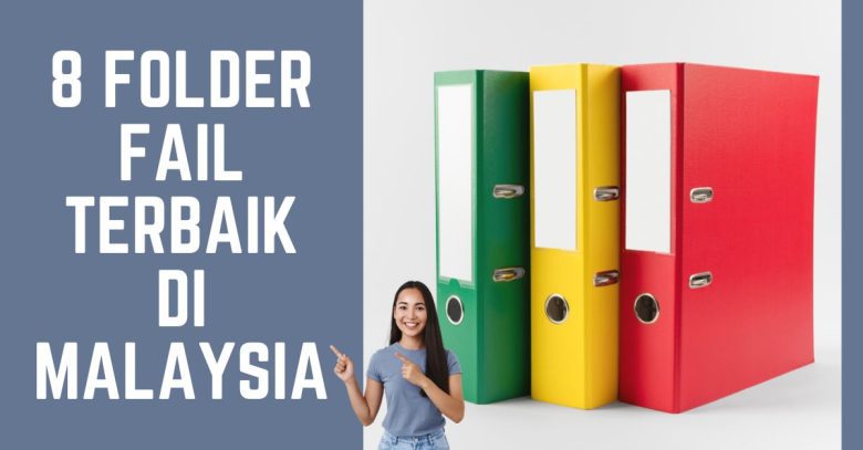 8 Folder Fail Terbaik di Malaysia 2025 | Best