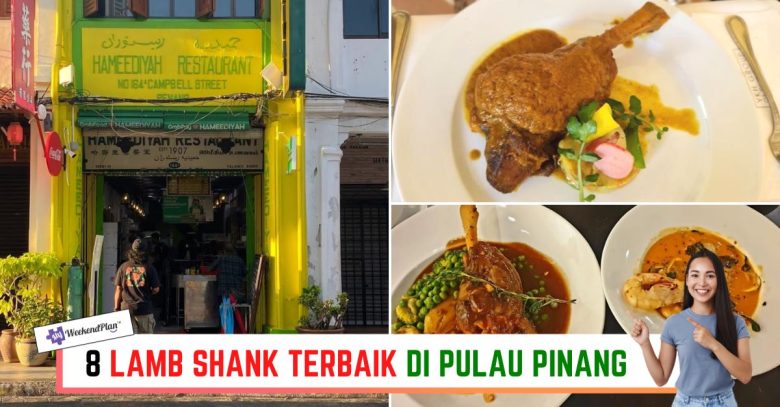 8 Lamb Shank Terbaik Di Pulau Pinang 2025 | Lazat