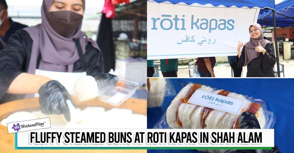 Fluffy Steamed Buns at Roti Kapas in Shah Alam