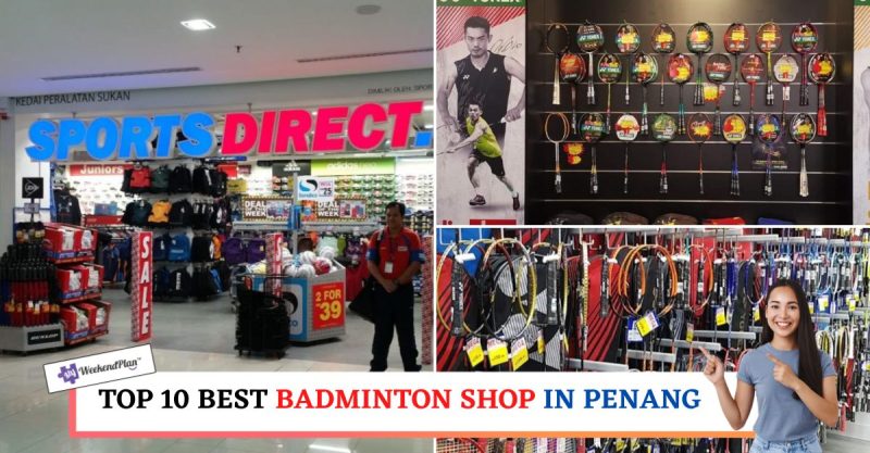 10 Best Badminton Shop in Penang 2025 | Ace Your Game!
