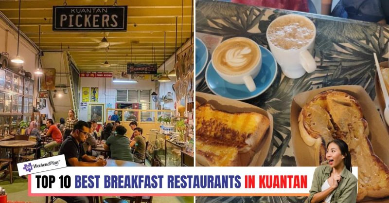 Top 10 Best Breakfast Restaurants in Kuantan 2025 | Delicious Daybreak ...