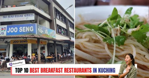 Top 10 Best Breakfast Restaurants in Kuching 2025 | Start Your Day Right
