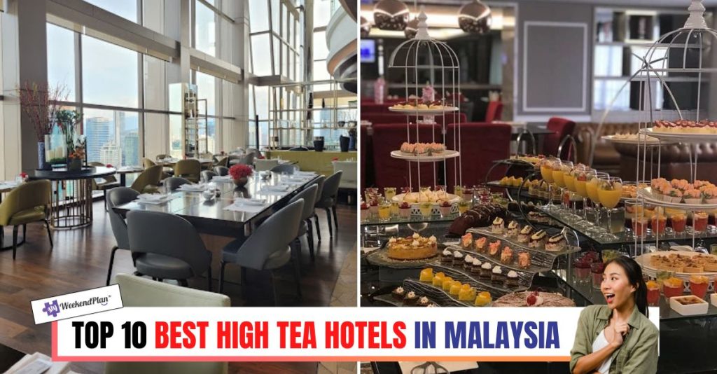 Top 10 Best High Tea Hotels in Malaysia 2026 | Must Try