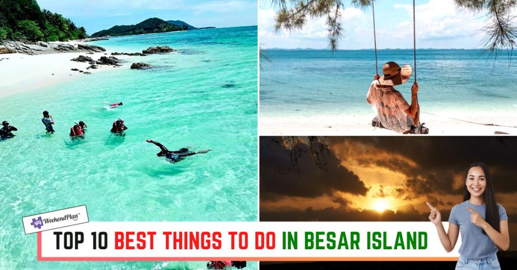 Top 10 Best Things To Do in Besar Island 2025 | Friends Trip