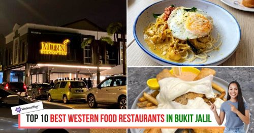 Top 10 Best Western Food Restaurants in Bukit Jalil 2026 | Must Try