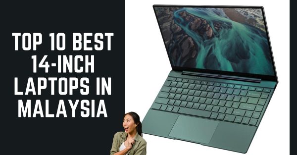 Top 15 Best Laptop Brands in Malaysia 2025 | Trusted & Reliable
